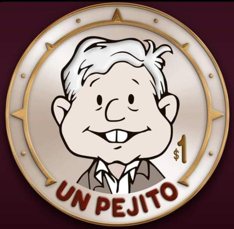 En el México mágico, Morena lanza las monedas “pejitos”, y desata el ...